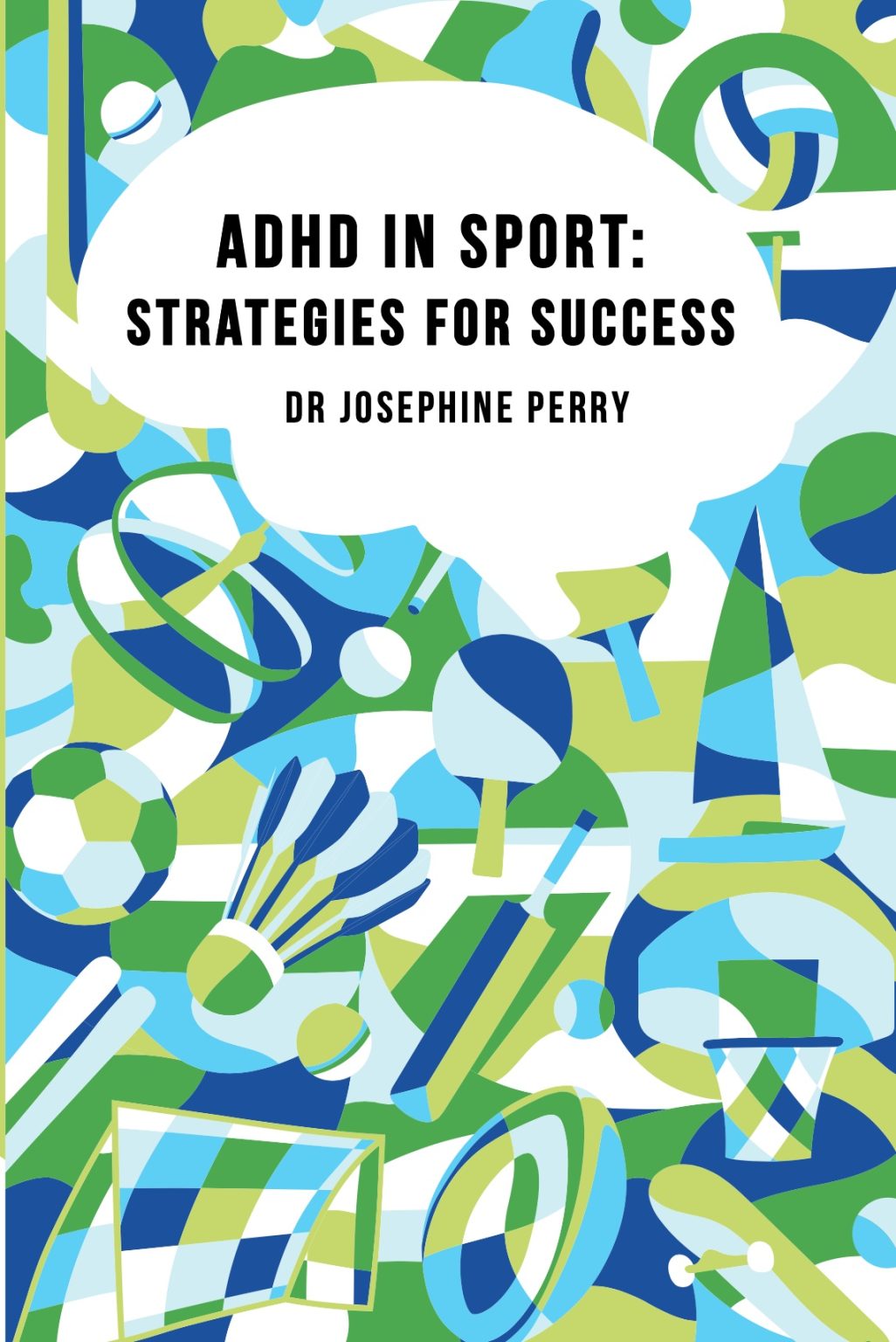 ADHD in Sport: Strategies for Success - Sequoia Books